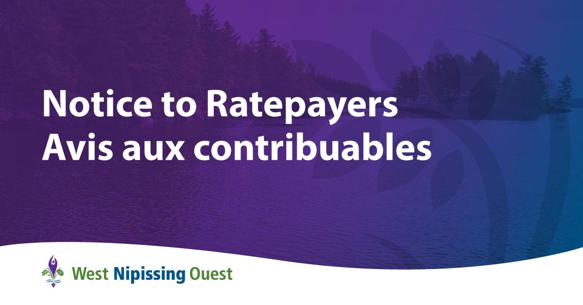 Notice to Ratepayers: Final Tax Bills 2024 - West Nipissing Ouest